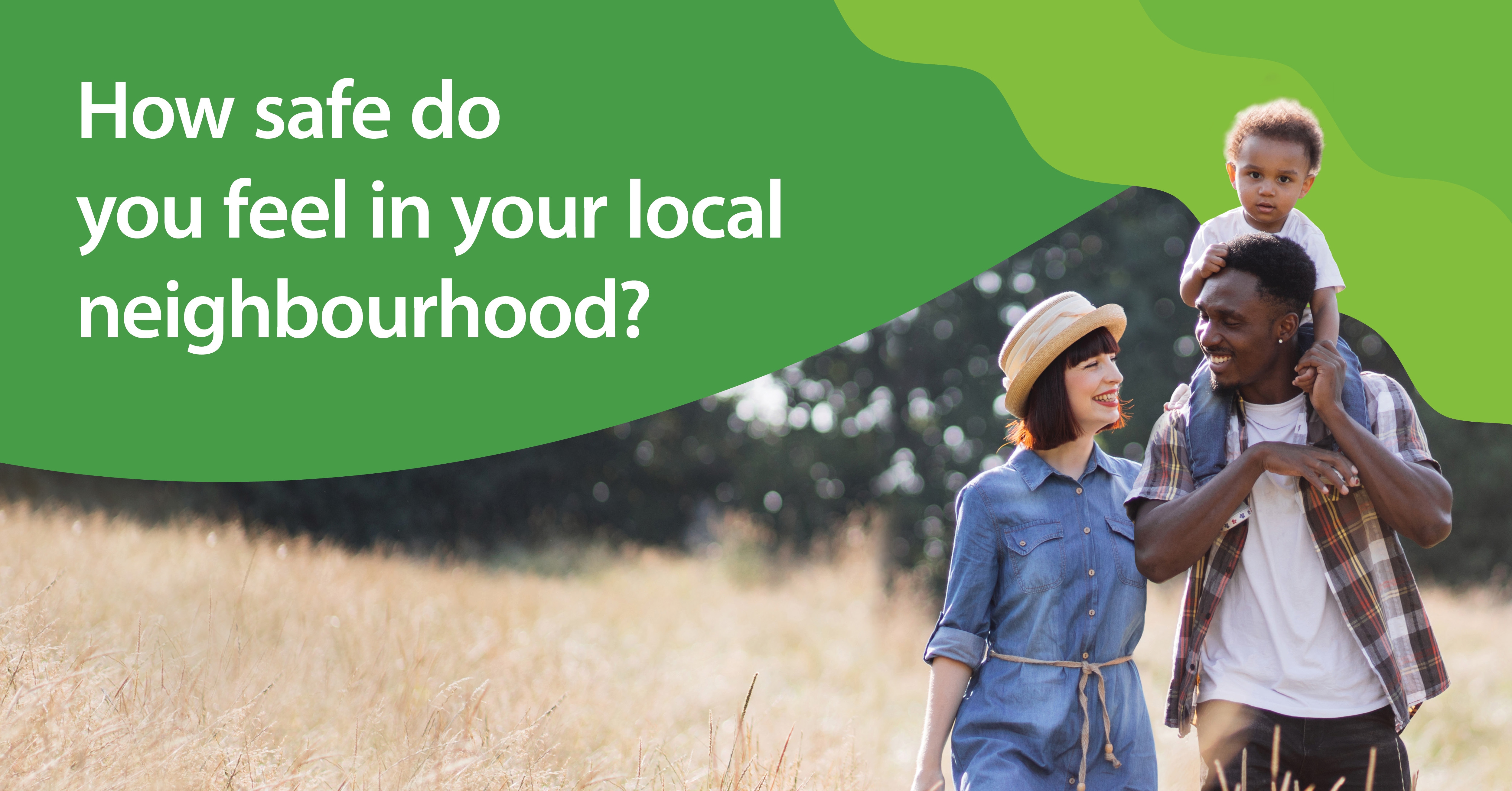 Consultation launches to find out how safe you feel in your local ...